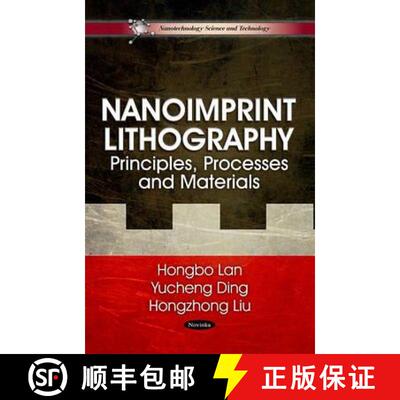 【3-4周达】Nanoimprint Lithography: Principles, Processes and Materials [9781611225013]