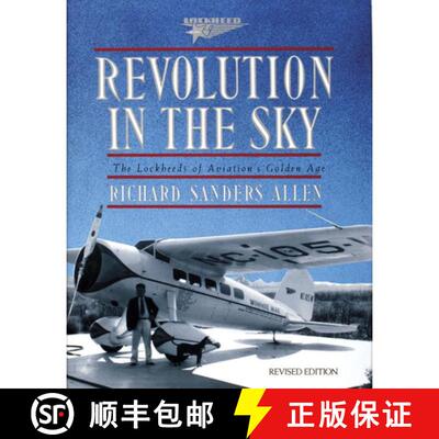 【3-4周达】精装 Revolution in the Sky: the Lockeed's of Aviation's Golden Age: The Lockheed's of Avia... [9780887405846]