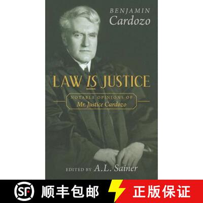 【3-4周达】精装 Law is Justice: Notable Opinions of Mr. Justice Cardozo [9781584770107]