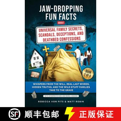 【3-4周达】Jaw-Dropping Fun Facts About Universal Family Secrets, Scandals, Deceptions, and Deathbed ... [9781969703072]