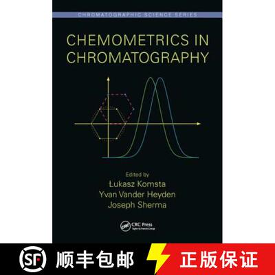 【3-4周达】精装 Chemometrics in Chromatography [9781498772532]