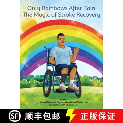 【3-4周达】精装 Only Rainbows After Rain: The Magic of Stroke Recovery [9781962725095]