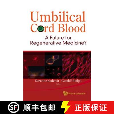 预订 精装 Umbilical Cord Blood: A Future For Regenerative Medicine? [9789812833297]