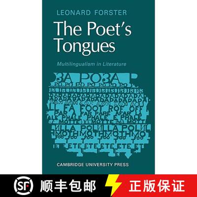 【3-4周达】The Poets Tongues: Multilingualism in Literature: The de Carle Lectures at the University ... [9780521129855]