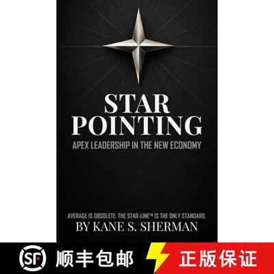 【3-4周达】精装 Star Pointing: Apex Leadership in the New Economy [9798256011673]