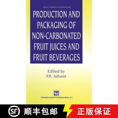 【3-4周达】Production and Packaging of Non-Carbonated Fruit Juices and Fruit Beverages [9780751401691]