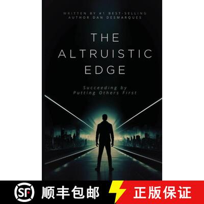 【3-4周达】The Altruistic Edge: Succeeding by Putting Others First [9798330486700]