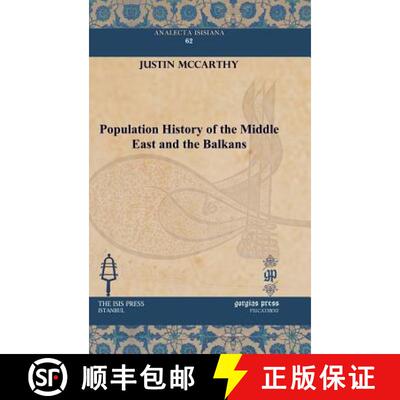 【3-4周达】精装 Population History of the Middle East and the Balkans [9781617191053]