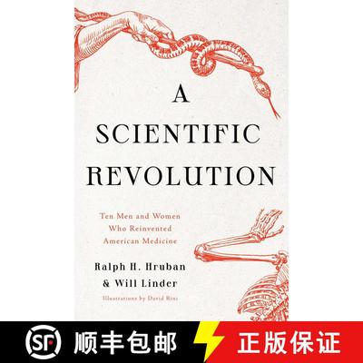 【3-4周达】A Scientific Revolution: Ten Men and Women Who Reinvented American Medicine [9781639361472]
