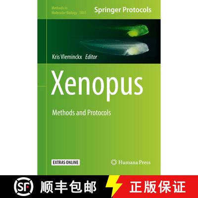 【3-4周达】精装 Xenopus: Methods and Protocols [9781493987832]