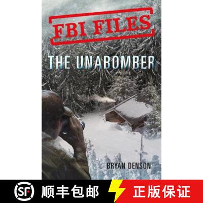 【3-4周达】精装 FBI Files: The Unabomber: Agent Kathy Puckett and the Hunt for a Serial Bomber [9781250199133]
