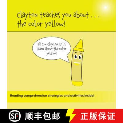 【3-4周达】Clayton Teaches You About...The Color Yellow [9781948569095]