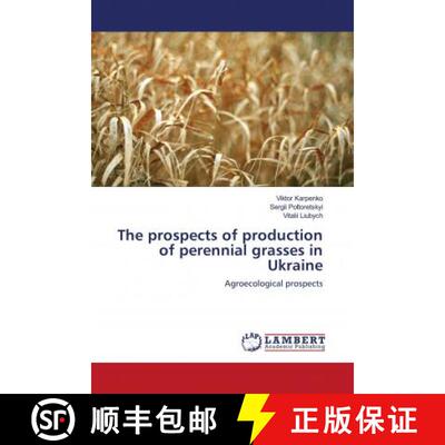 预订 The prospects of production of perennial grasses in Ukraine [9786203198089]