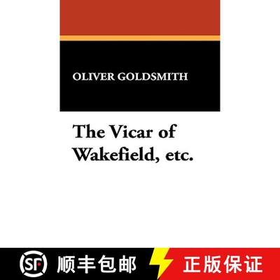 【3-4周达】The Vicar of Wakefield, Etc. [9781434476333]