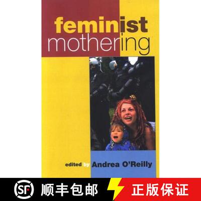 【3-4周达】精装 Feminist Mothering [9780791475577]