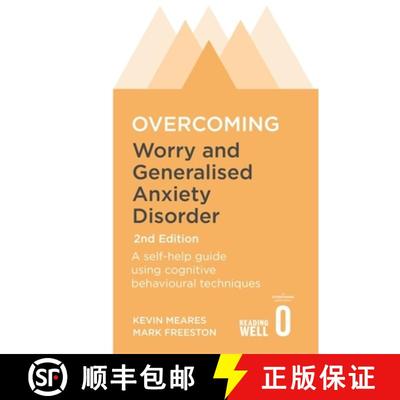 【3-4周达】Overcoming Worry and Generalised Anxiety Disorder, 2nd Edition: A Self-Help Guide Using Co... [9781472107428]