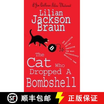 【3-4周达】Cat Who Dropped A Bombshell (The Cat Who... Mysteries, Book 28): A delightfully cosy felin... [9780755326013]