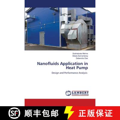 【3-4周达】Nanofluids Application in Heat Pump [9786207647101]