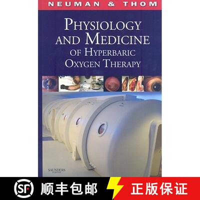 【3-4周达】精装 Physiology and Medicine of Hyperbaric Oxygen Therapy [9781416034063]