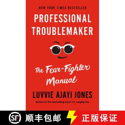 【3-4周达】Professional Troublemaker: The Fear-Fighter Manual [9781984881908]