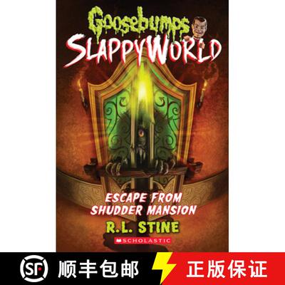 【3-4周达】Escape from Shudder Mansion (Goosebumps Slappyworld #5): Volume 5 [9781338222999]