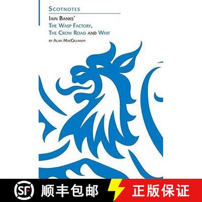 【3-4周达】Three Novels of Iain Banks: Whit, The Crow Road and The Wasp Factory: (Scotnotes Study Gui... [9780948877483]
