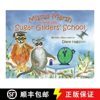 【3-4周达】Missus Marsh and the Sugar Gliders' School [9781925049435]