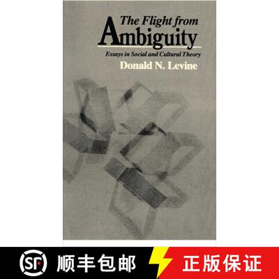 【3-4周达】The Flight from Ambiguity – Essays in Social and Cultural Theory [9780226475561]