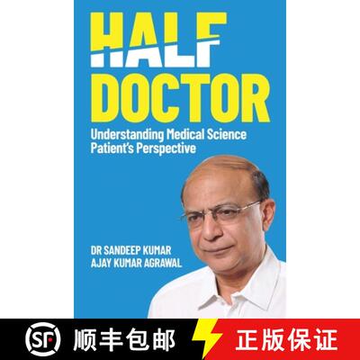 【3-4周达】Half Doctor: Understanding Medical Science: Patient's Perspective [9781957456737]