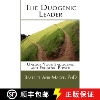 【3-4周达】The Duogenic Leader: Unlock Your Endogenic and Exogenic Power [9780989335300]
