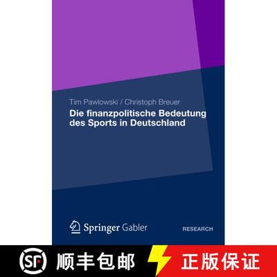 【3-4周达】Die finanzpolitische Bedeutung des Sports in Deutschland [9783658003128]