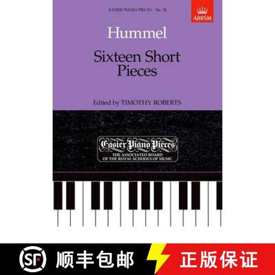 【3-4周达】Sixteen Short Pieces: Easier Piano Pieces 28 [9781854722683]