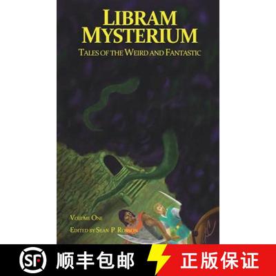 【3-4周达】Libram Mysterium Volume 1: Tales of the Weird and Fantastic [9780993632402]