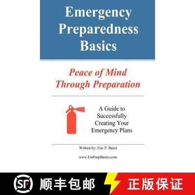 【3-4周达】Emergency Preparedness Basics: : Peace of Mind Through Preparation [9780615717746]