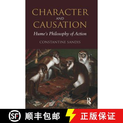 【3-4周达】Character and Causation: Hume's Philosophy of Action [9780367732301]
