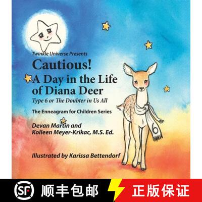 【3-4周达】Cautious! A Day in the Life of Diana Deer: Type 6 or The Doubter in Us All [9798986357546]