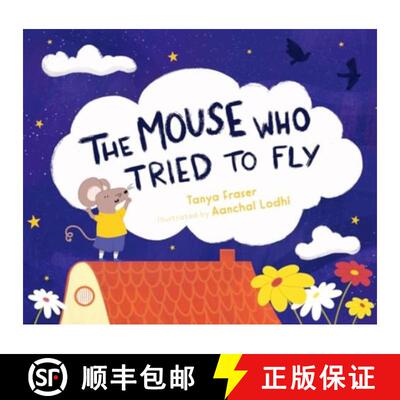 【3-4周达】The Mouse Who Tried to Fly [9781760362164]