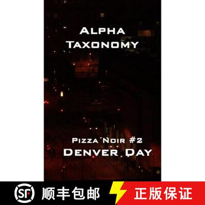 【3-4周达】Pizza Noir No. 2: Alpha Taxonomy [9780990674153]