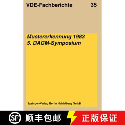 【3-4周达】Mustererkennung 1983: Vorträge des 5. DAGM-Symposiums vom 11.–13. Oktober 1983 in Karlsruhe [9783800713349]