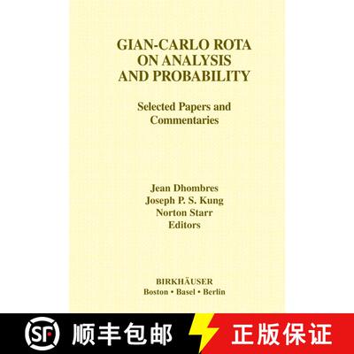 【3-4周达】精装 Gian-Carlo Rota on Analysis and Probability : Selected Papers and Commentaries [9780817642754]