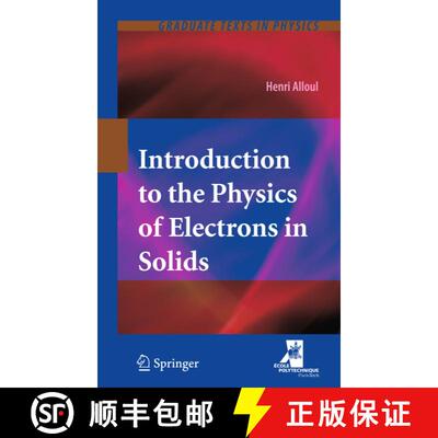 【3-4周达】精装 Introduction to the Physics of Electrons in Solids [9783642135644]