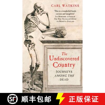 【3-4周达】The Undiscovered Country: Journeys Among the Dead [9780099548584]