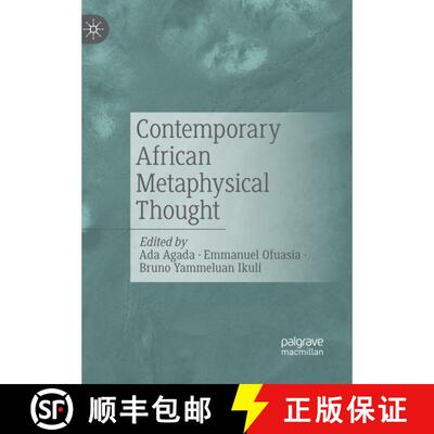 【3-4周达】Contemporary African Metaphysical Thought [9783031739651]