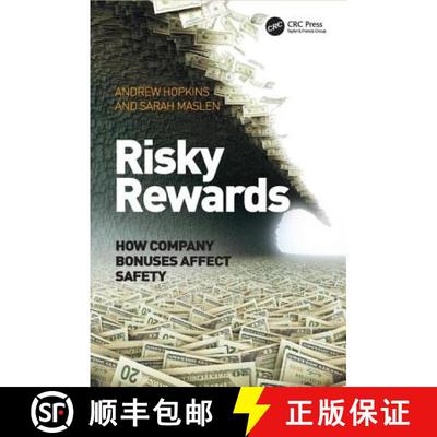 【3-4周达】Risky Rewards : How Company Bonuses Affect Safety [9781472449849]