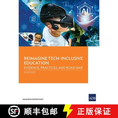 【3-4周达】Reimagine Tech–Inclusive Education – Evidence, Practices, and Road Map [9789292701857]