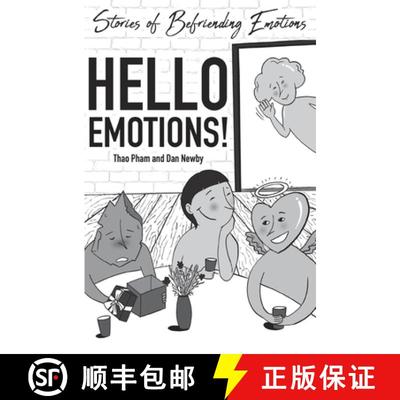 【3-4周达】HELLO EMOTIONS!: Stories of Befriending Emotions [9781732450967]