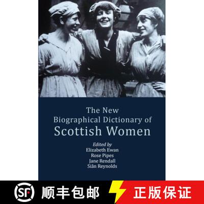 【3-4周达】The New Biographical Dictionary of Scottish Women [9781474436281]