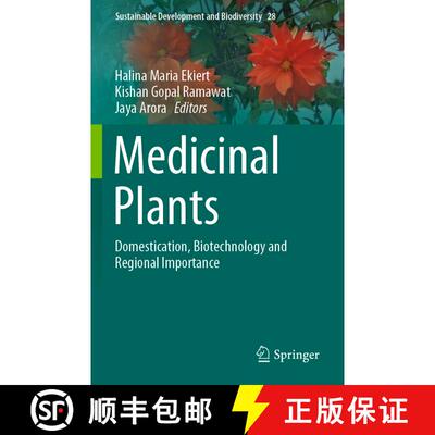 【3-4周达】Medicinal Plants : Domestication, Biotechnology and Regional Importance [9783030747817]