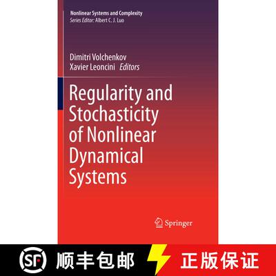 【3-4周达】Regularity and Stochasticity of Nonlinear Dynamical Systems (Softcover reprint of the orig... [9783319863139]