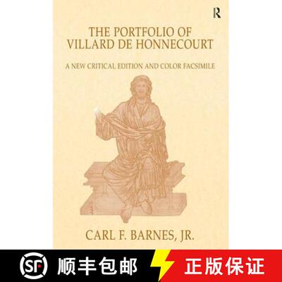 现货 精装 The Portfolio of Villard De Honnecourt (Paris, Bibliotheque Nationale De France MS Fr 19093) [9780754651024]